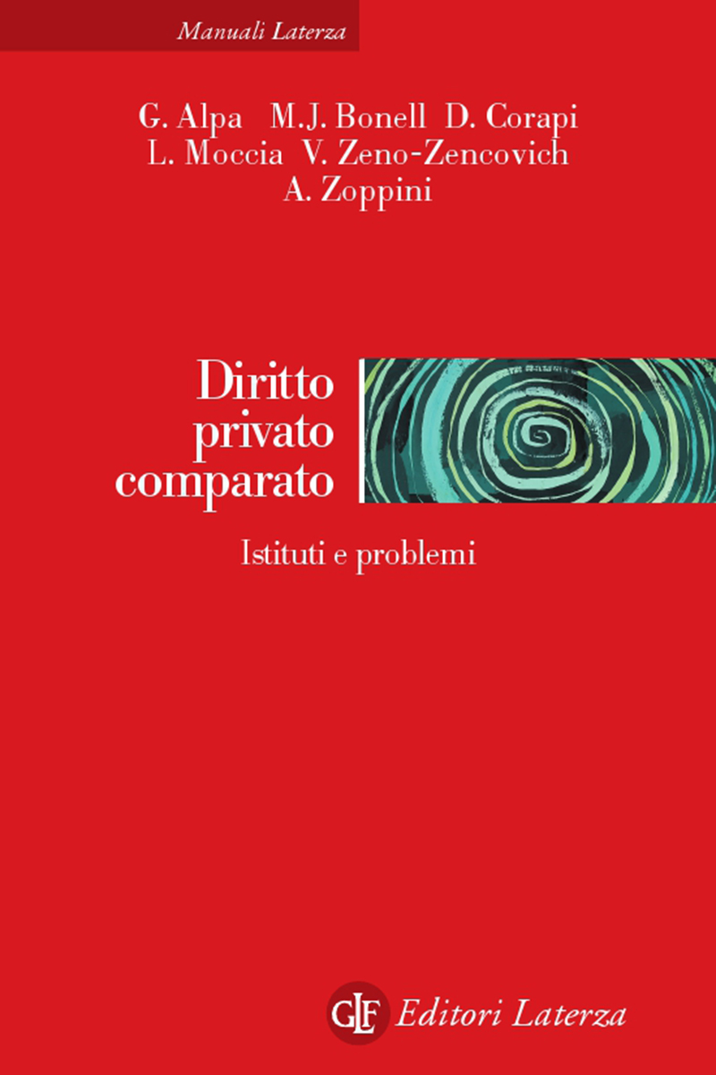 Diritto privato comparato – Guido Alpa - Michael Joachim Bonell - Diego Corapi - Luigi Moccia ...