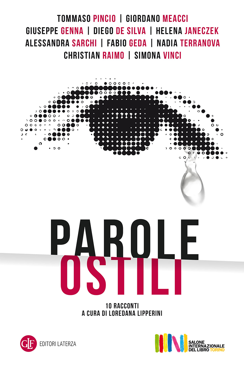 Parole ostili – Tommaso Pincio - Giordano Meacci - Giuseppe Genna ...