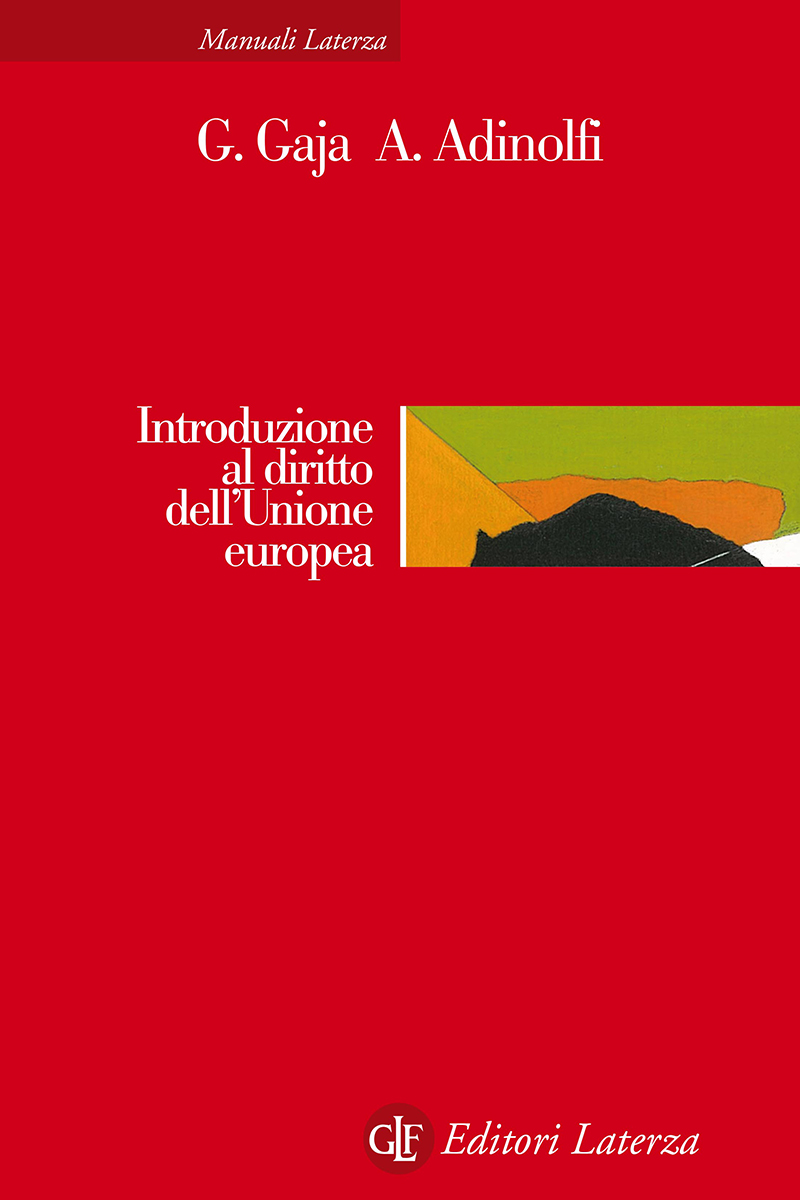 Introduzione al diritto dell'Unione europea – Giorgio Gaja - Adelina ...