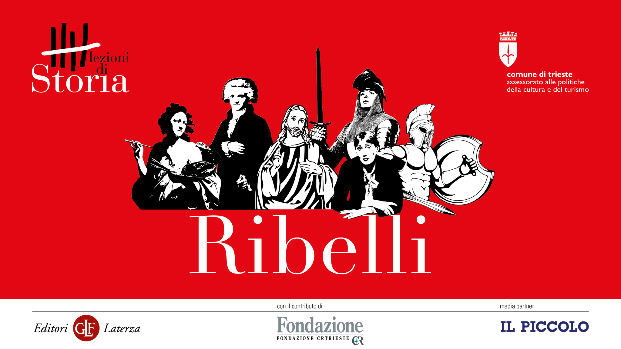 Ribelli: le Lezioni di Storia a Trieste – Laterza